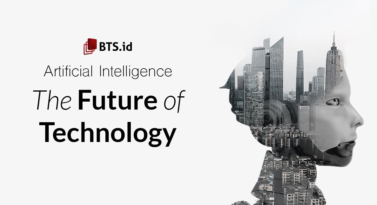 Artificial Intelligence: The Future of Technology